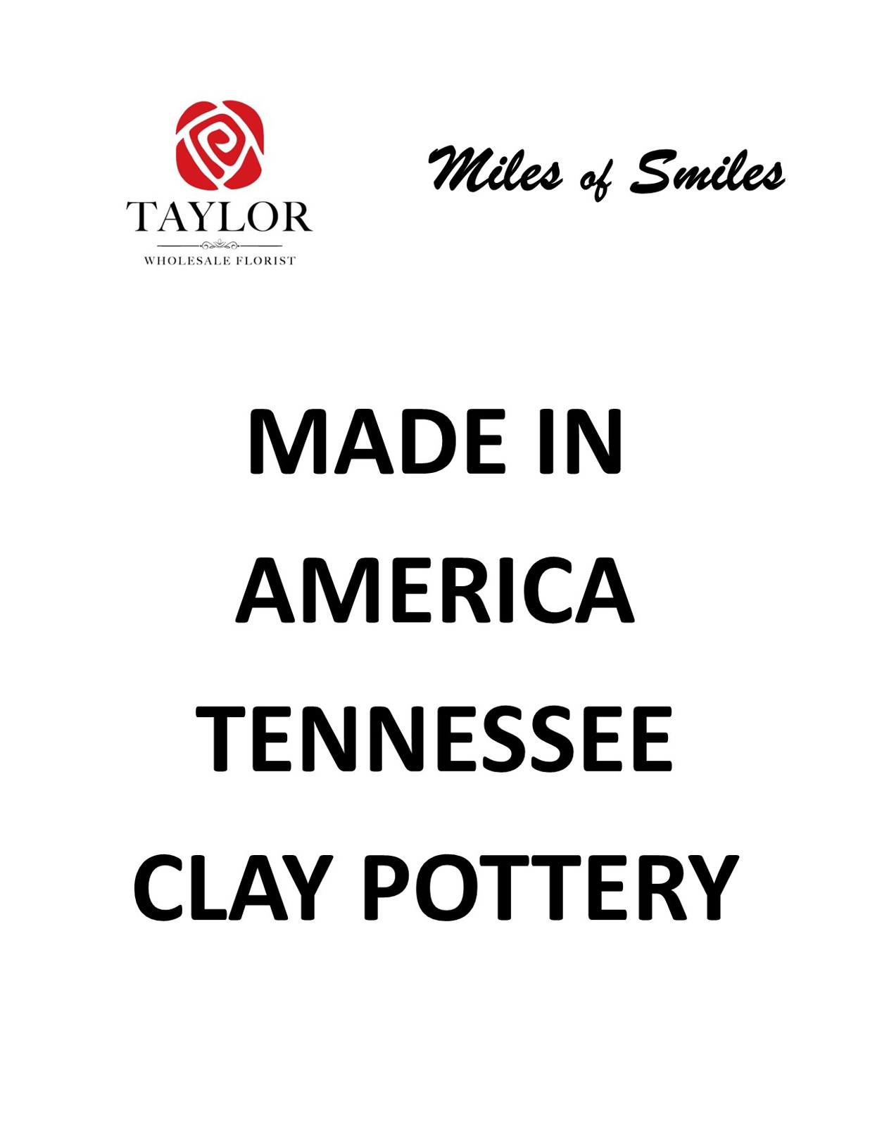 Taylor Wholesale Florist - TENNESSEE CLAY
